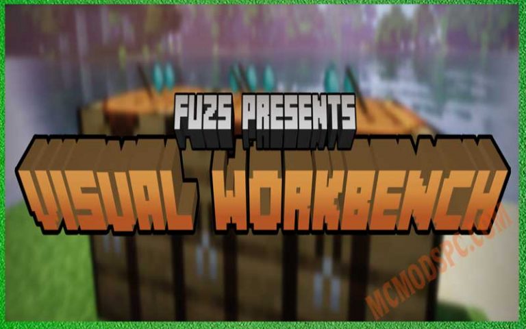 Visual Workbench Mod 1.18.2 - Minecraft PC