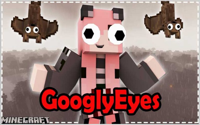 GooglyEyes 1.12.2 - Minecraft PC